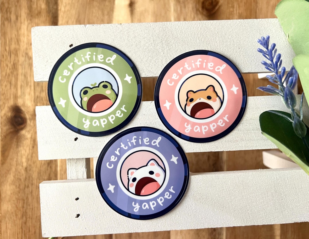 Certified Yapper Sticker Pack | Weatherproof Glossy Sticker | Laptop ...