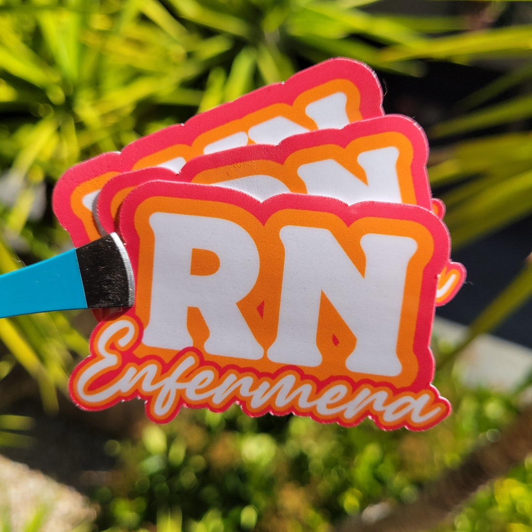 Enfermera Sticker, Pink, Orange & White, LVN, LPN, RN Latina Nurse ...