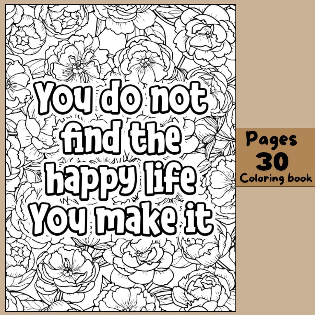 Set of 30 Coloring Pages | Motivational Quotes Coloring Pages | Anxiety ...