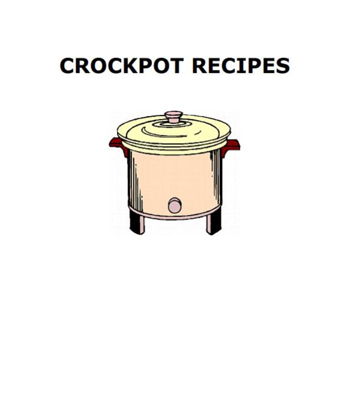 470 Crock Pot Recipes | Recipe Collection | Instant Digital Download ...