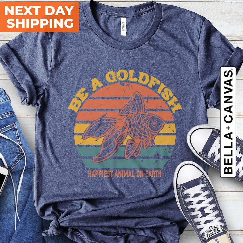 Be a Goldfish T Shirt - Etsy