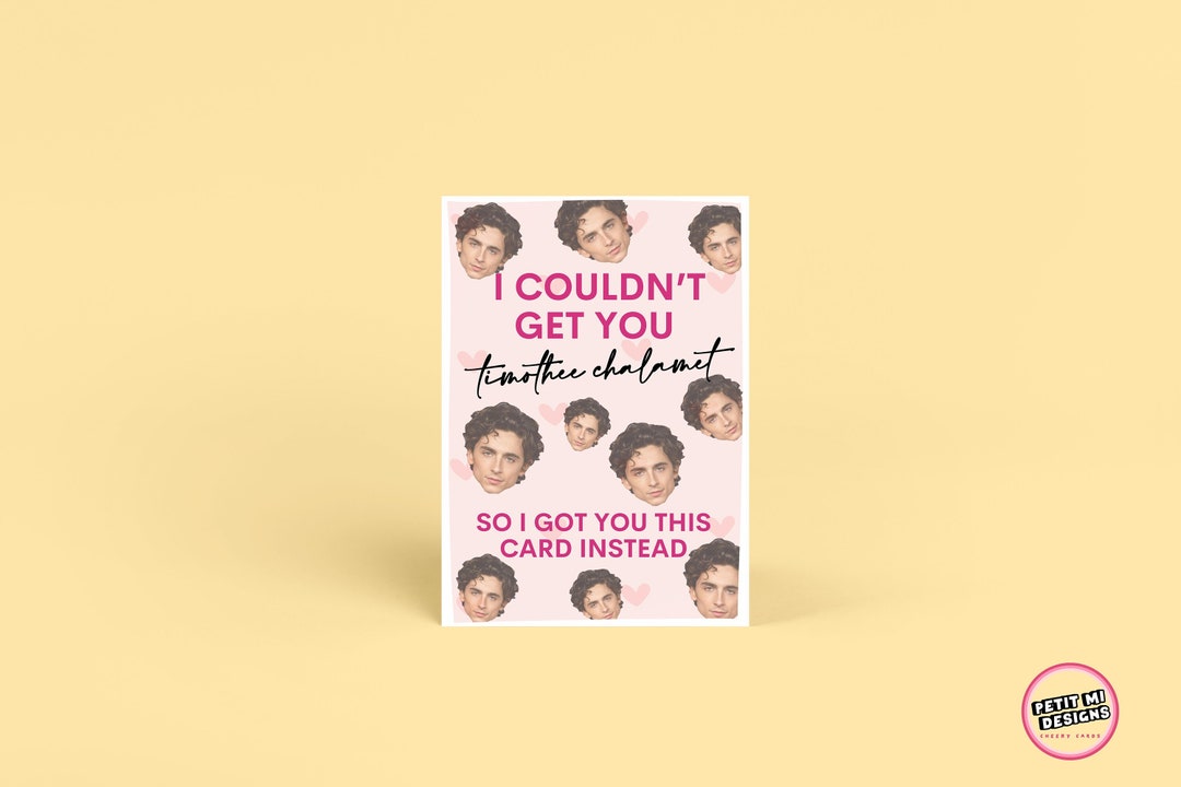 Timothee Chalamet Birthday Card |funny Birthday Card for Bestie ...