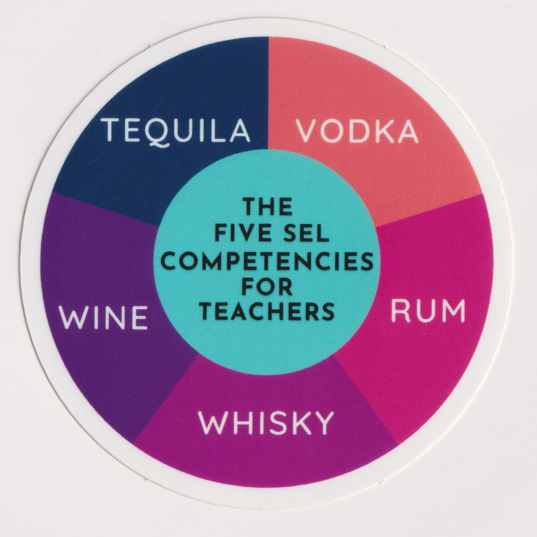 Five SEL Competencies for Teachers: Tequila Vodka Wine Rum - Etsy