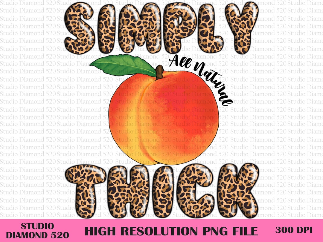 Leopard Thick Peach Png, Simply Thick Png, Thick Girl Png, Funny Thick ...
