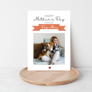 Editable Dog Mothers Day Card With Photo, Card for Dog Mom, Dog Mothers ...
