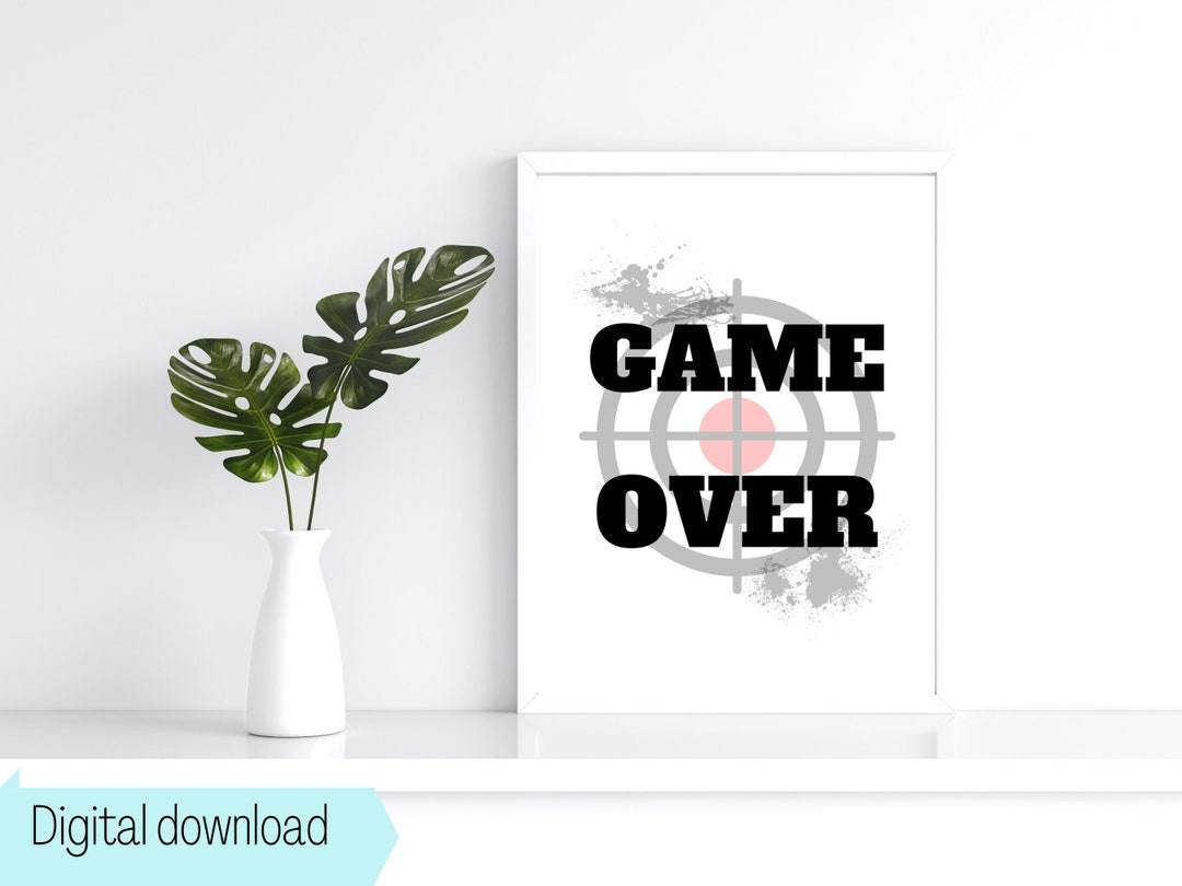 Digital Download, Printable, Quote, Wall Art, Gaming Game Over - Etsy