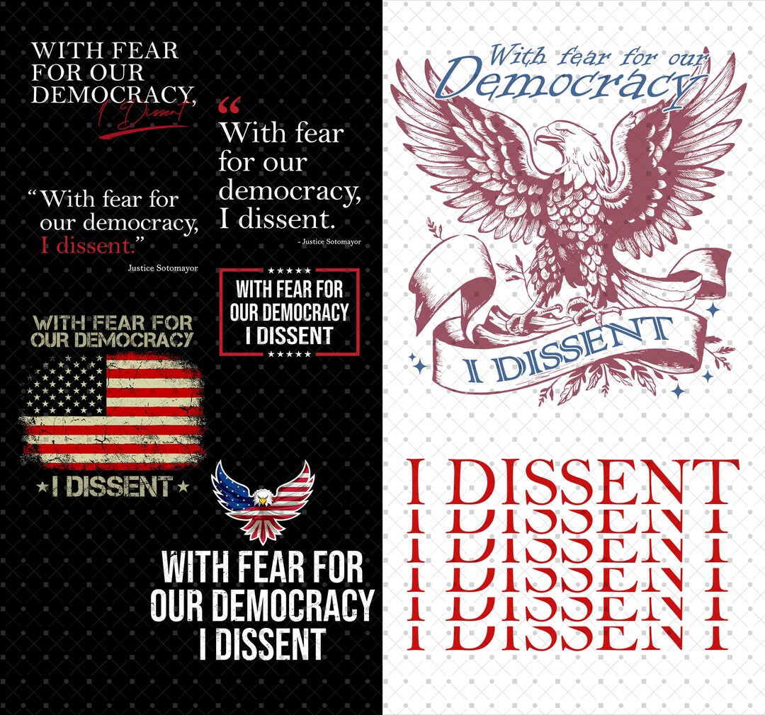 With Fear for Our Democracy PNG, I Dissent PNG - Etsy