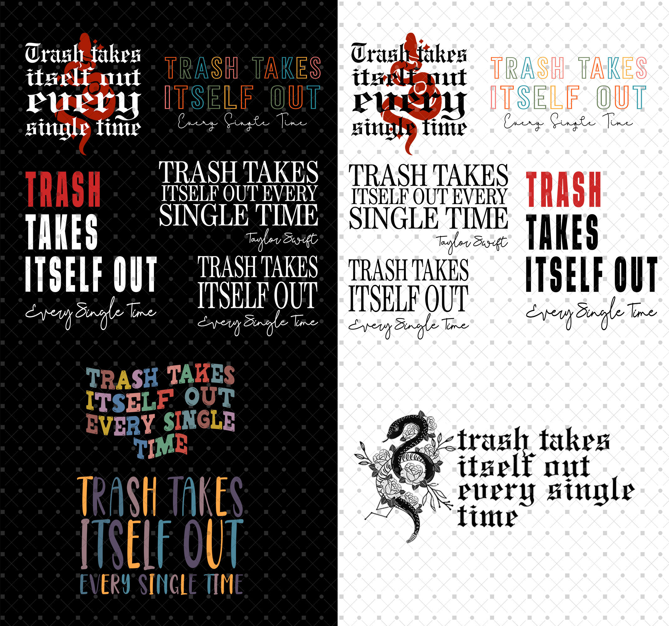 Trash Take Itself Out Every Single Time PNG, Swifties PNG - Etsy