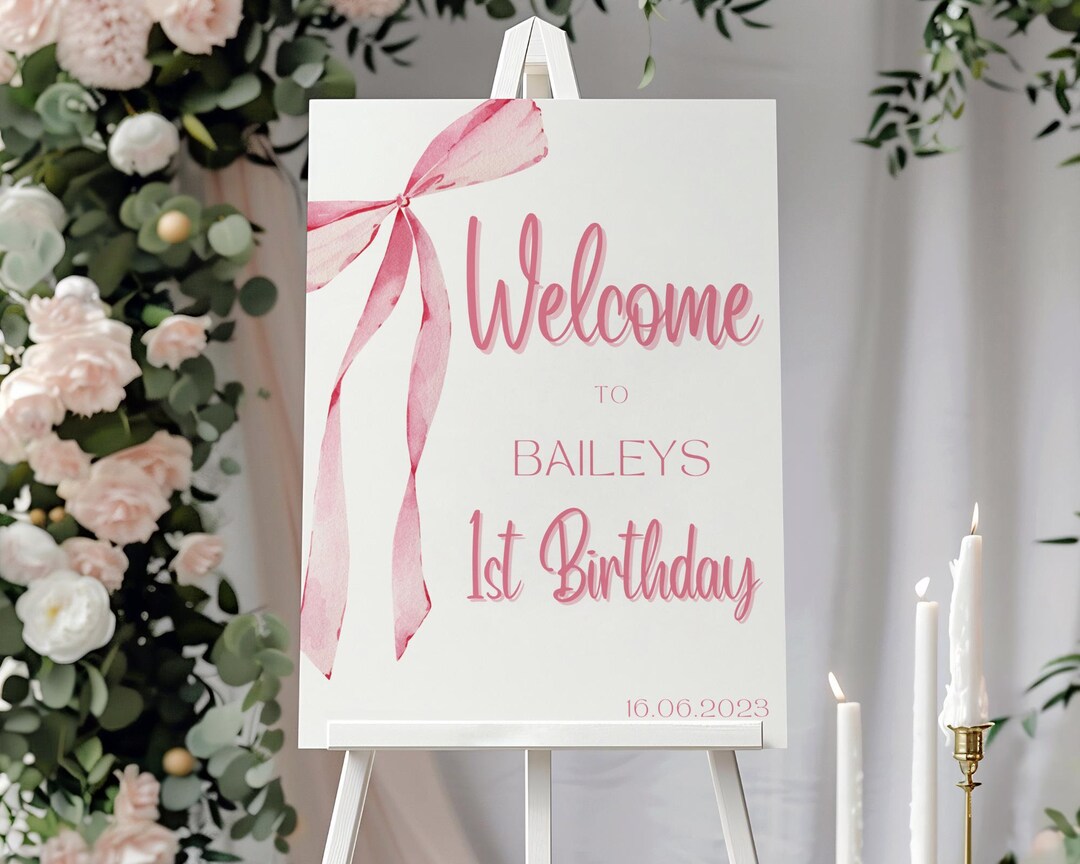 Girls Just Wanna Be One Welcome Sign, Pink Bow 1st Birthday Party Decor ...