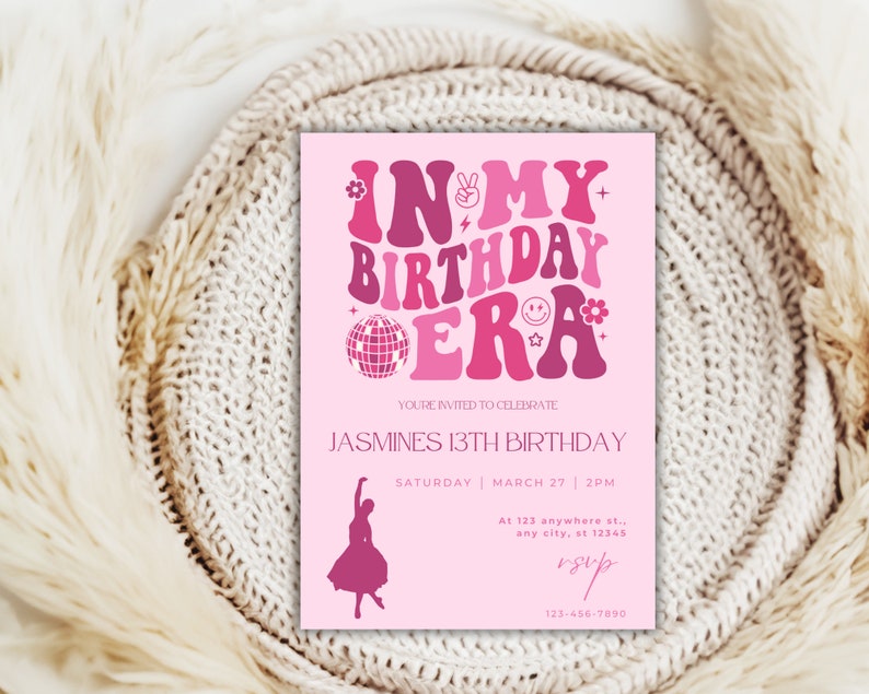 Editable in My Birthday Era Invitation, Eras Invitation, Birthday Era ...
