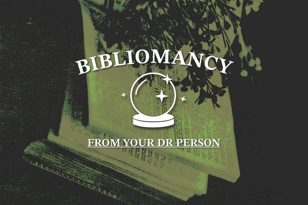 DR Person Bibliomancy | Book Passage and Interpretation ||| Shifting ...