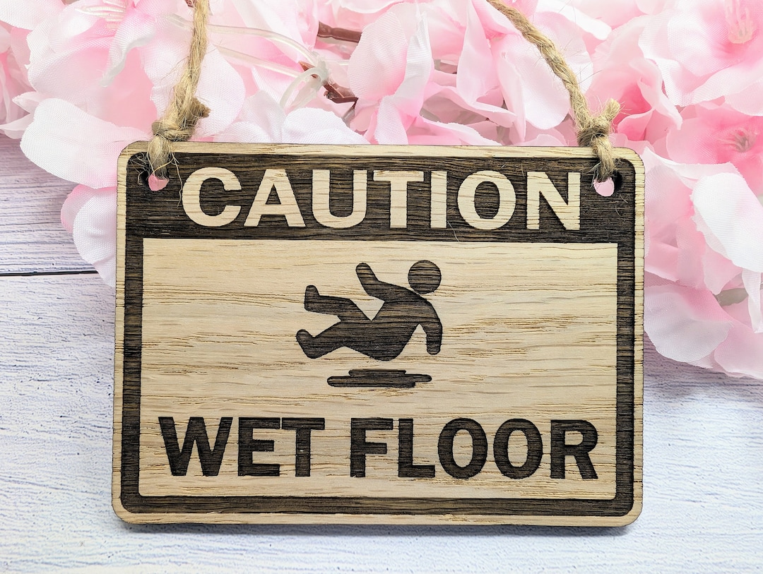 Wooden Caution Wet Floor Sign: Eco-friendly Indoor Warning - Etsy UK