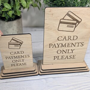 Card Payments Only Please - Wooden Freestanding Table Sign - Perfect ...