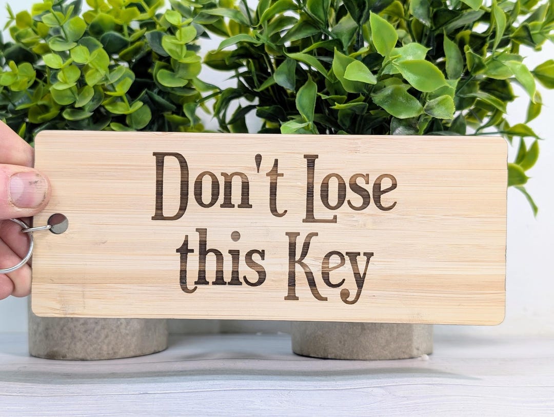 Extra-large 200x80mm Bamboo Keyring With 'don't Lose This Key' Message ...