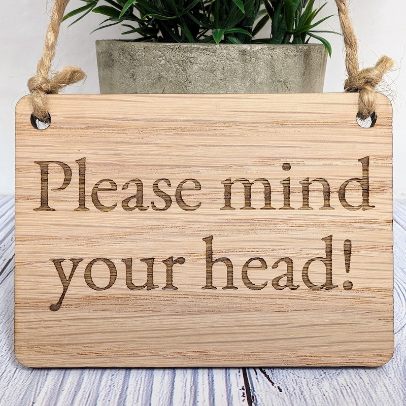 Mind Your Head Sign - Etsy
