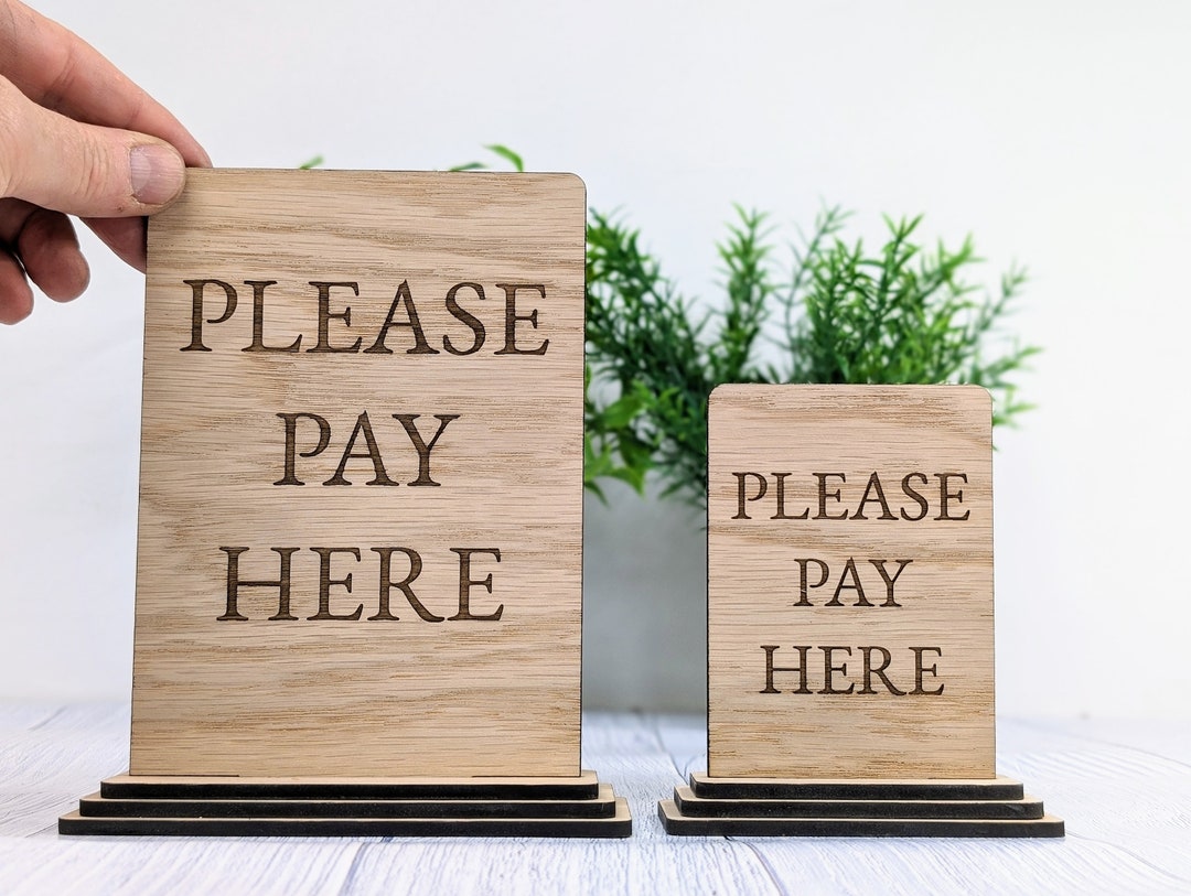 Wooden Freestanding Table Sign 'please Pay Here' - Perfect for Shops ...