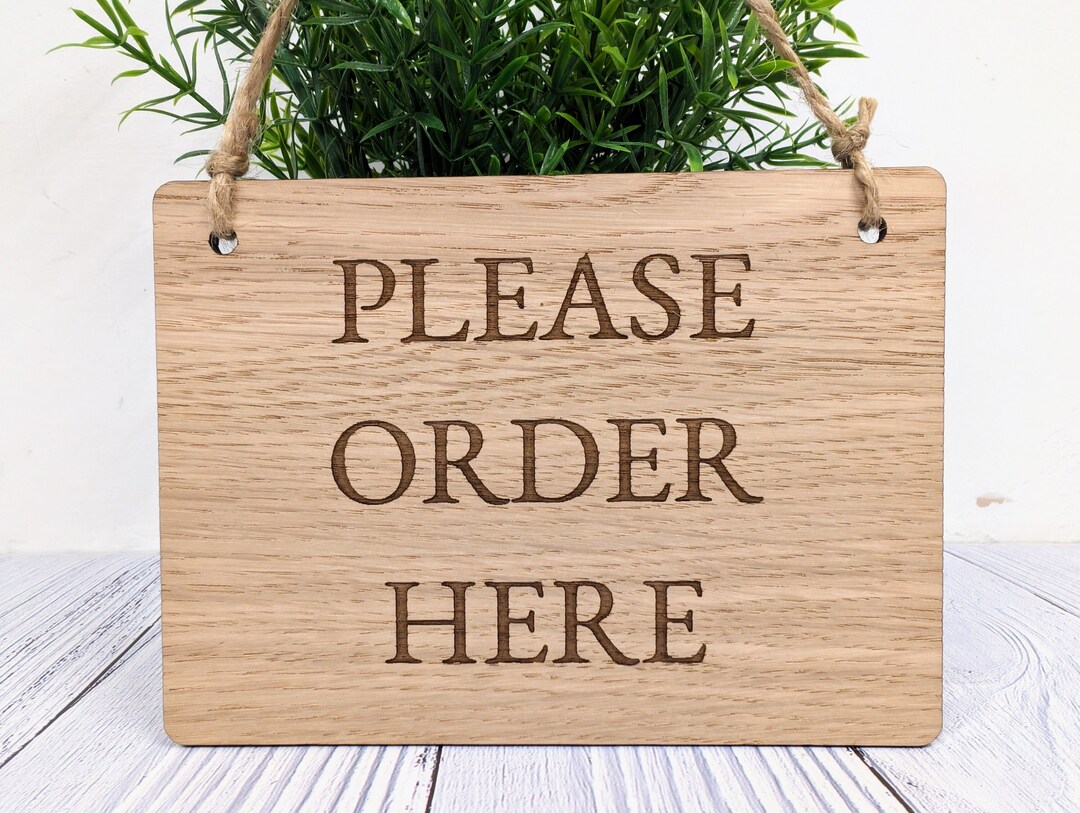 Please Order Here, Wooden Sign | Oak Veneer | Business Signage | Point ...