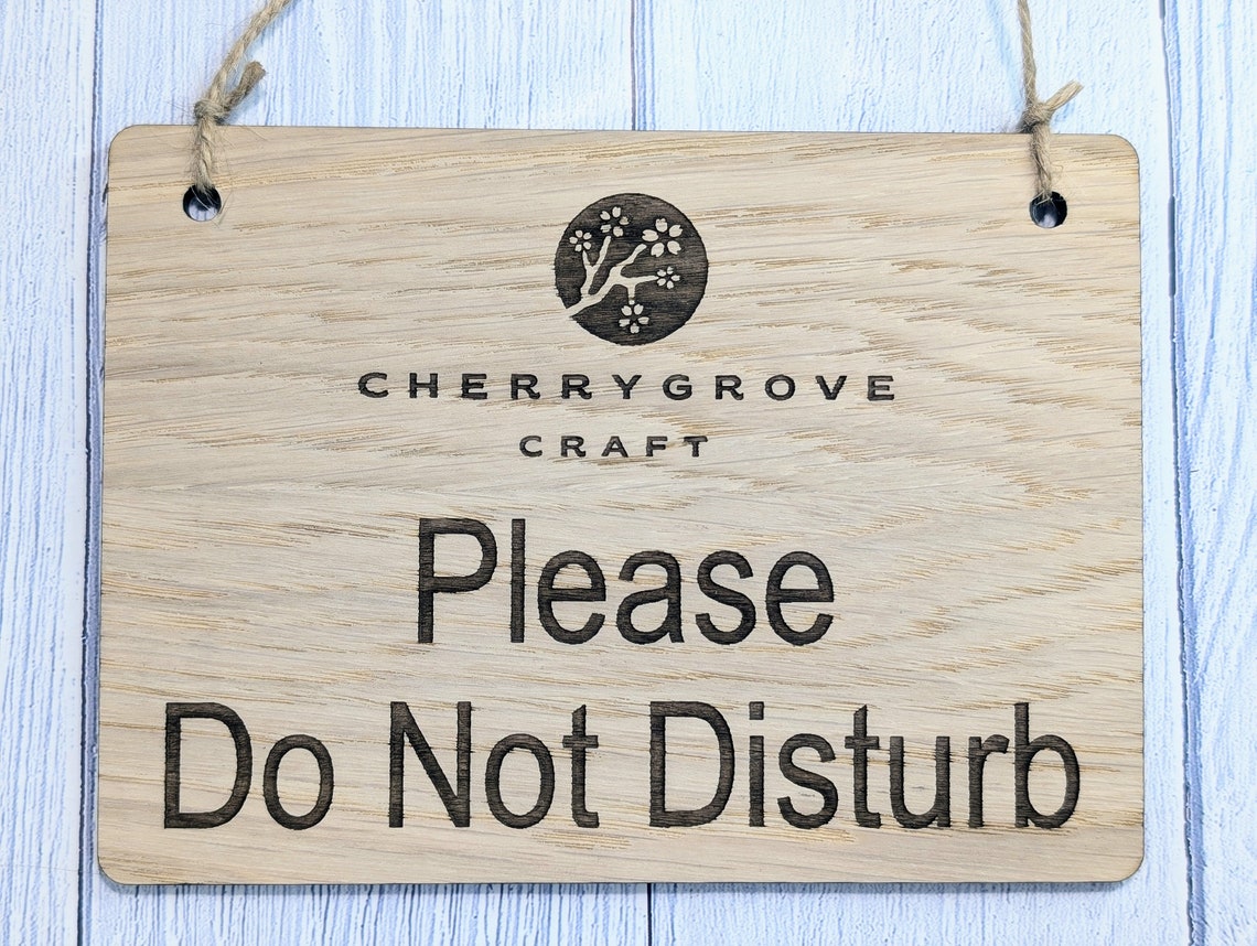 Please Do Not Disturb - Custom Wood Hanging Sign - 4 Sizes, Add Your ...