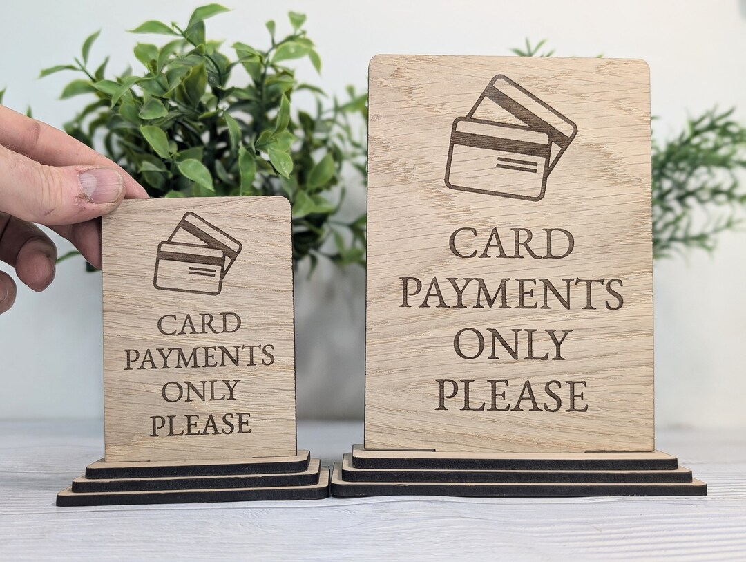 Card Payments Only Please - Wooden Freestanding Table Sign - Perfect ...