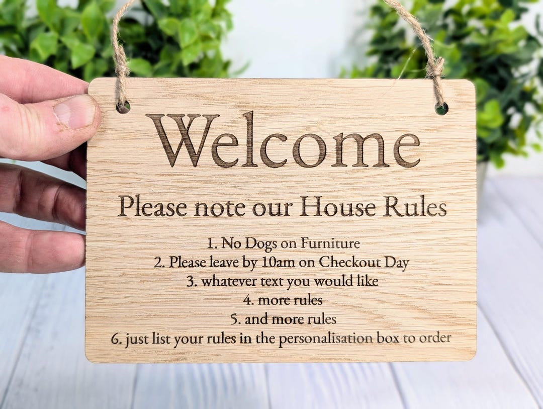 Welcome - Please Note Our House Rules Sign | Personalised Wooden Door ...
