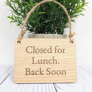 Closed for Lunch. Back Soon - Personalised Wooden Sign - Oak Veneer ...