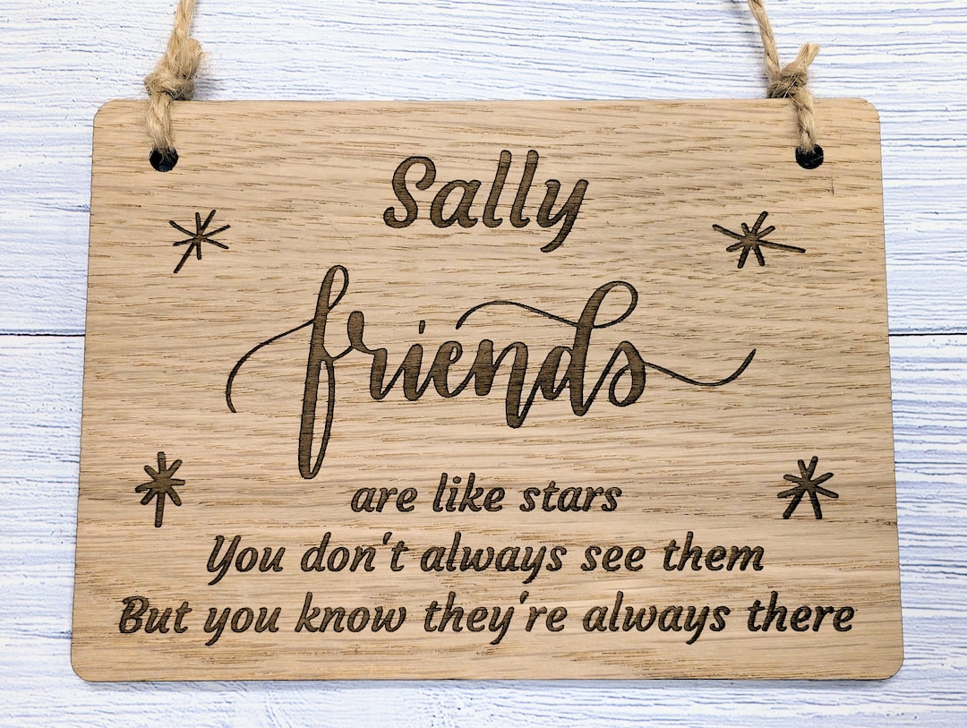 Personalised Friendship Wooden Sign: "friends Are Like Stars" - Etsy