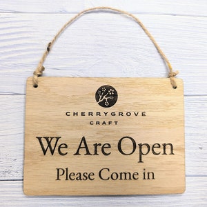 Personalised 'we Are Open, Please Come In' Wooden Sign - Custom Logo ...