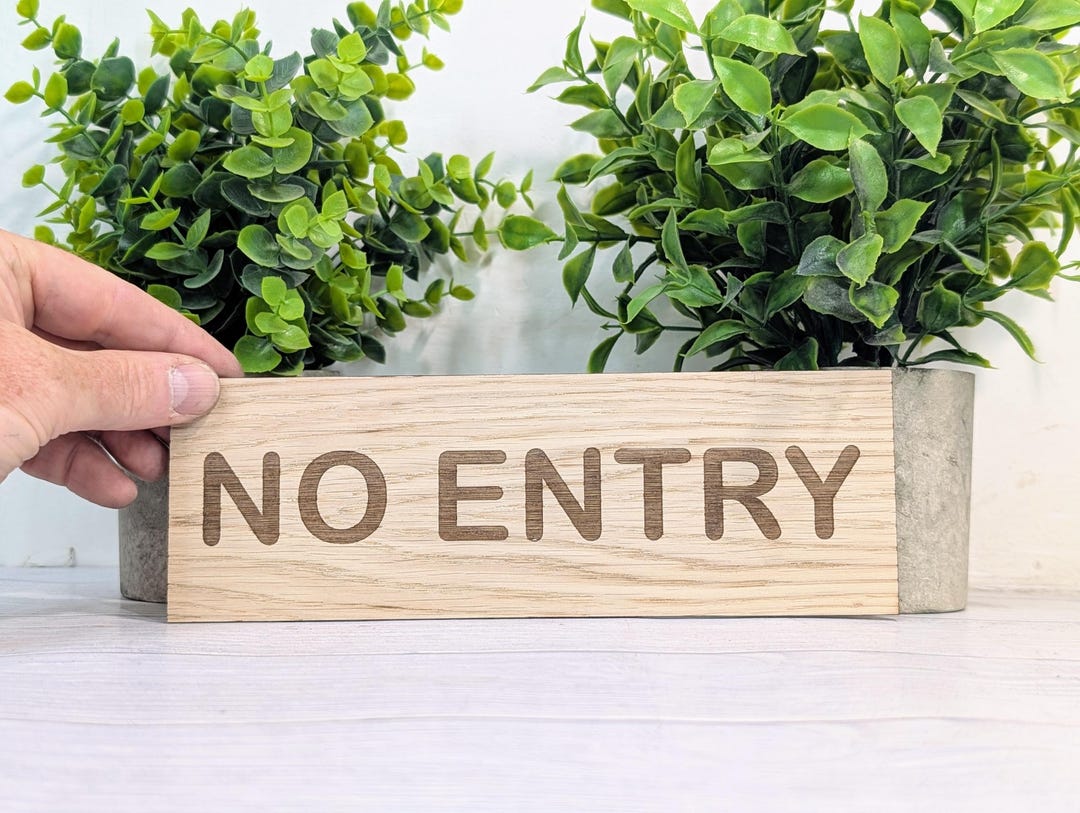 Personalised Oak Door Sign: No Entry Custom Text Wooden Wall Plaque ...