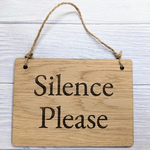Silence Please - Personalised Wooden Sign - Custom Quiet Area Decor for ...