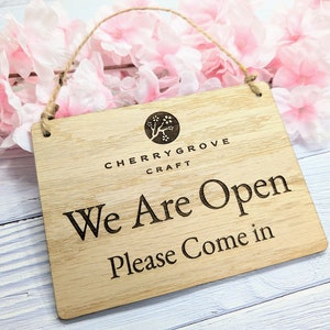 Personalised 'we Are Open, Please Come In' Wooden Sign - Custom Logo ...