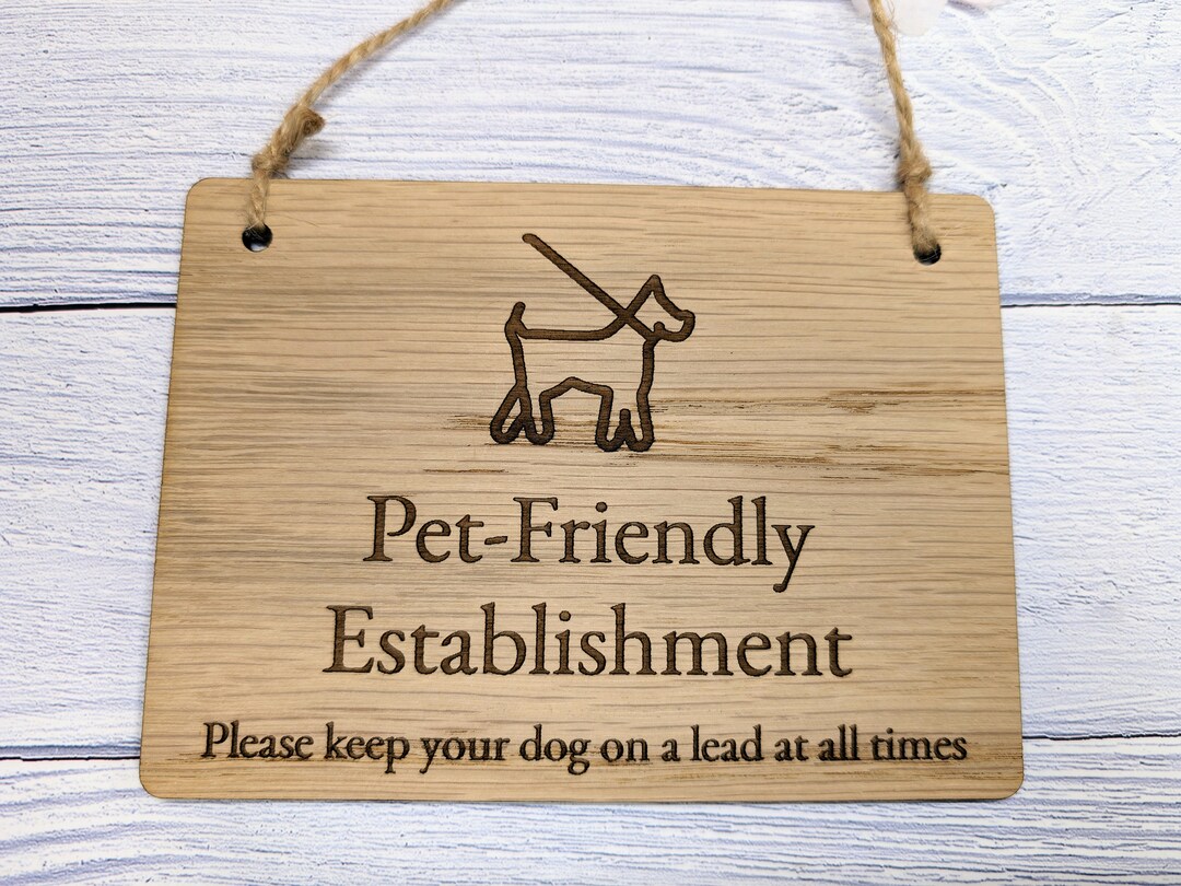 Pet Friendly Establishment Wooden Sign | Keep Dog on Lead | Oak Veneer ...
