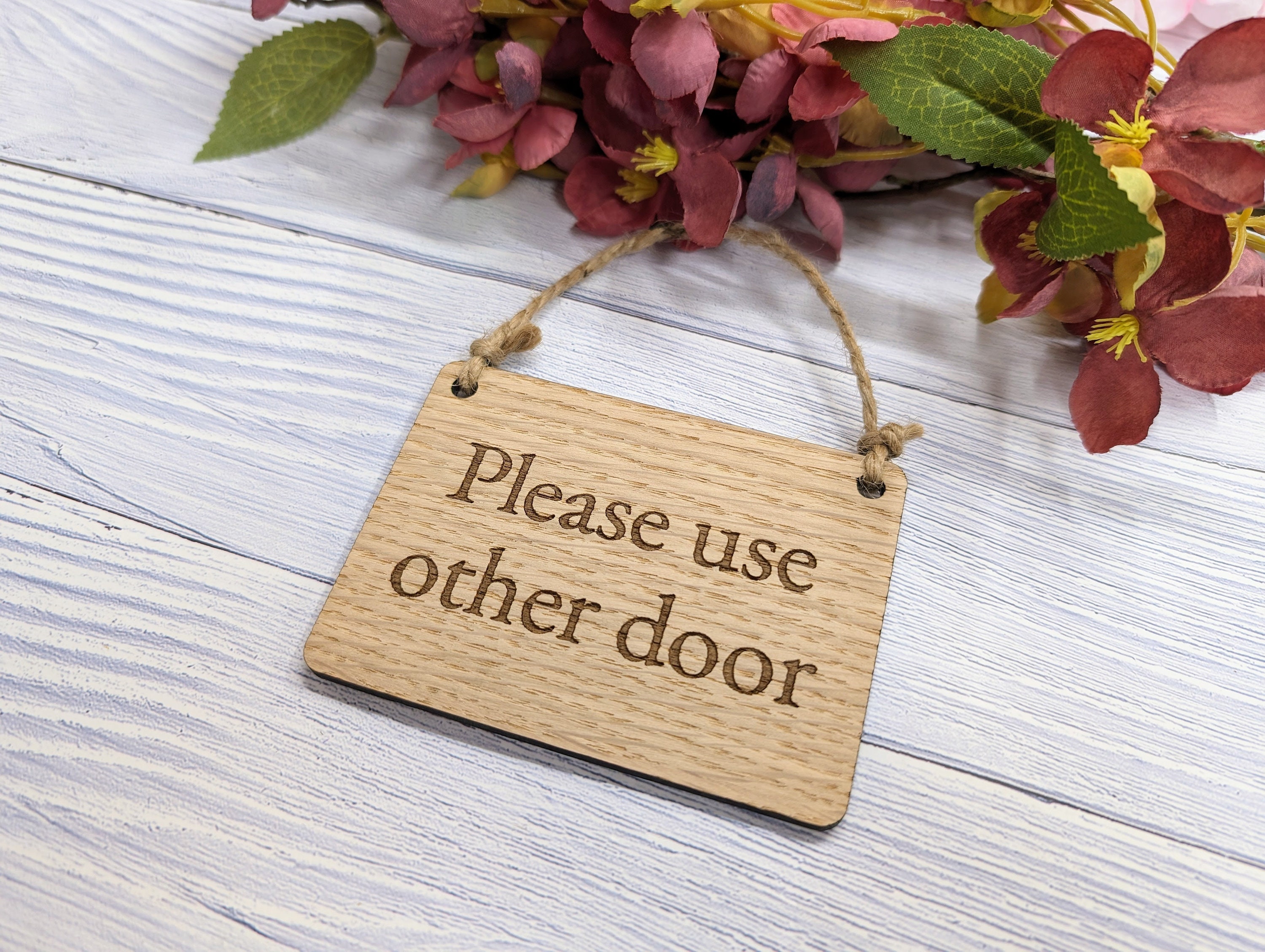 Wooden 'please Use Other Door' Sign - Optional Personalisation - Etsy