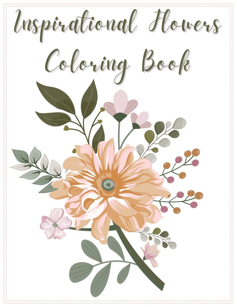 Inspirational Quotes Coloring Book | Flowers | Positive Mindset | 20 ...