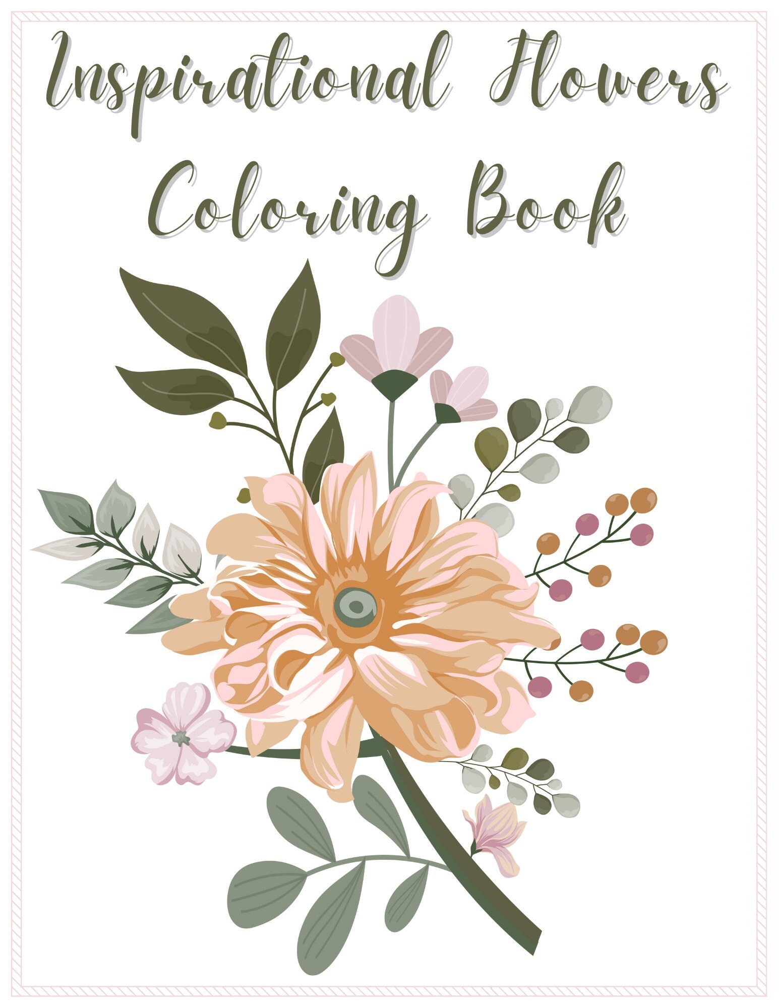 Inspirational Quotes Coloring Book | Flowers | Positive Mindset | 20 ...