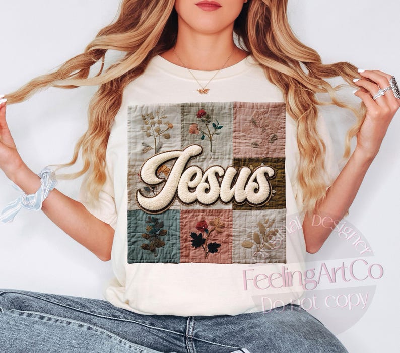 Jesus Patchwork Quilt Style PNG, Floral Christian Faith Design, Jesus ...