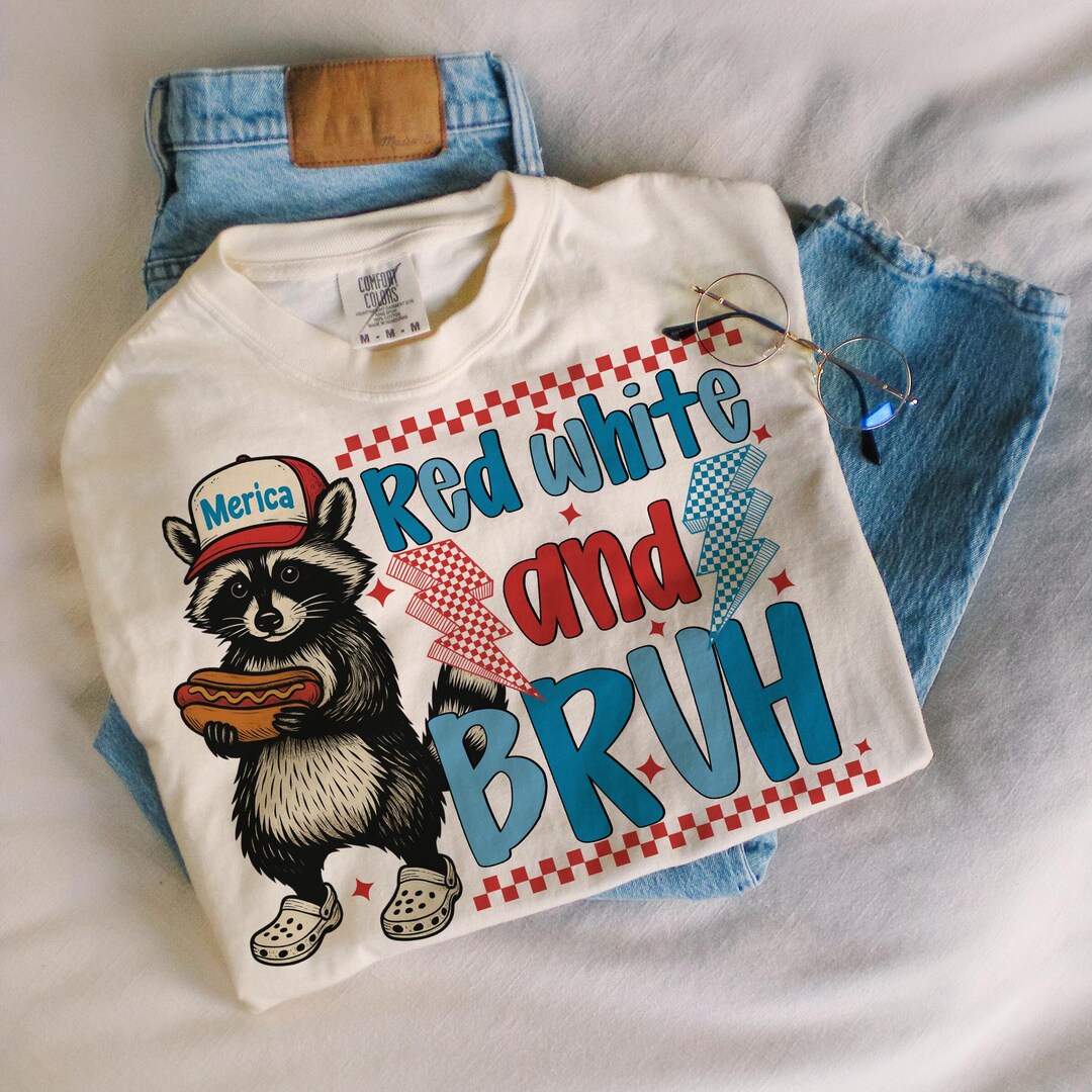 Red White and Bruh PNG, Funny Raccoon 4th of July Sublimation, Merica ...