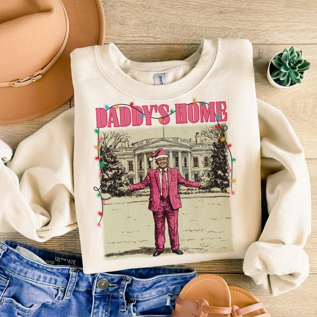 Daddys Home White House Pink Trump 2024, MAGA Supporter Election 2024 ...