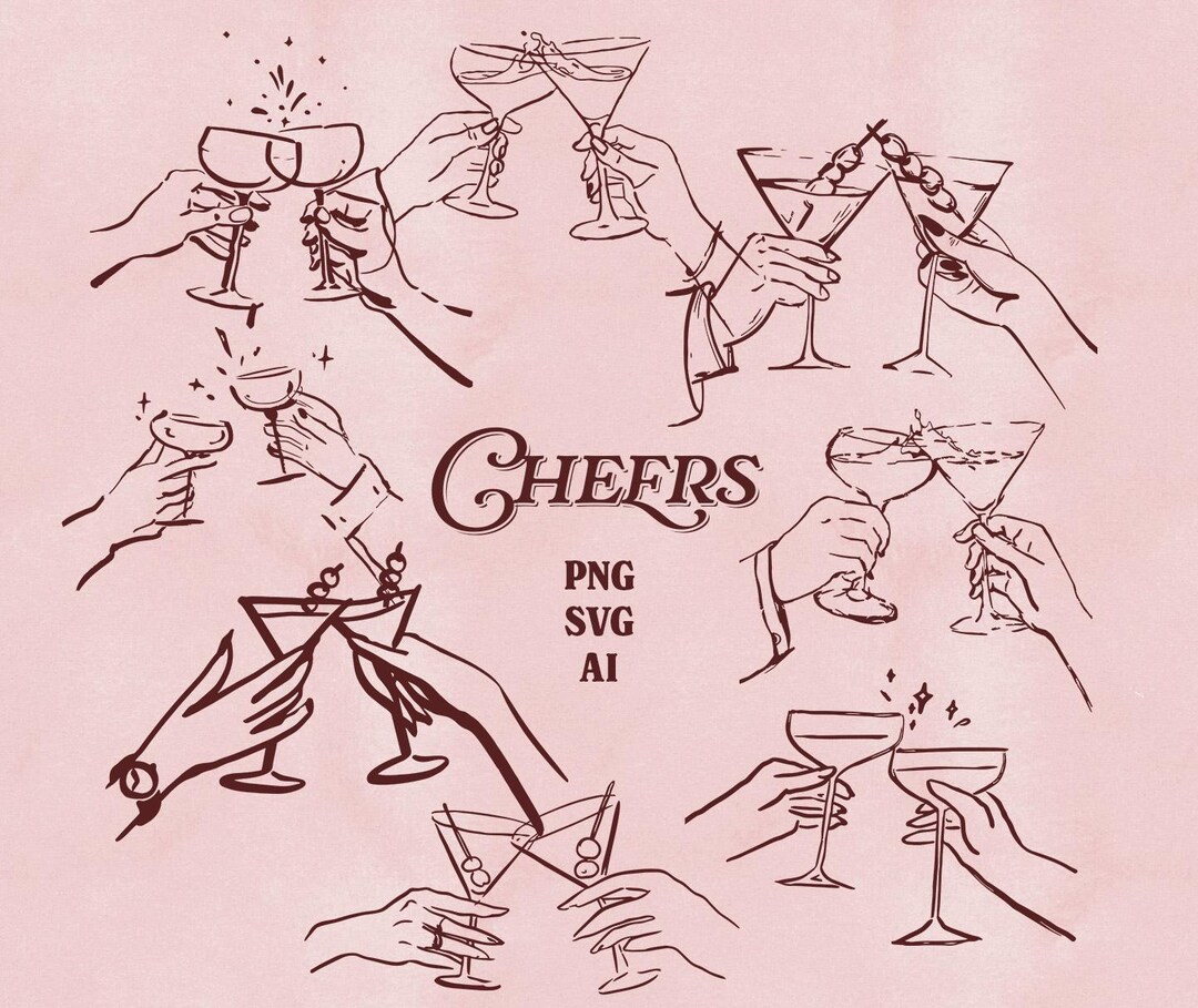 Cheers Cocktail Clipart Hands Toasting Drinks PNG SVG AI Line Art Bar ...