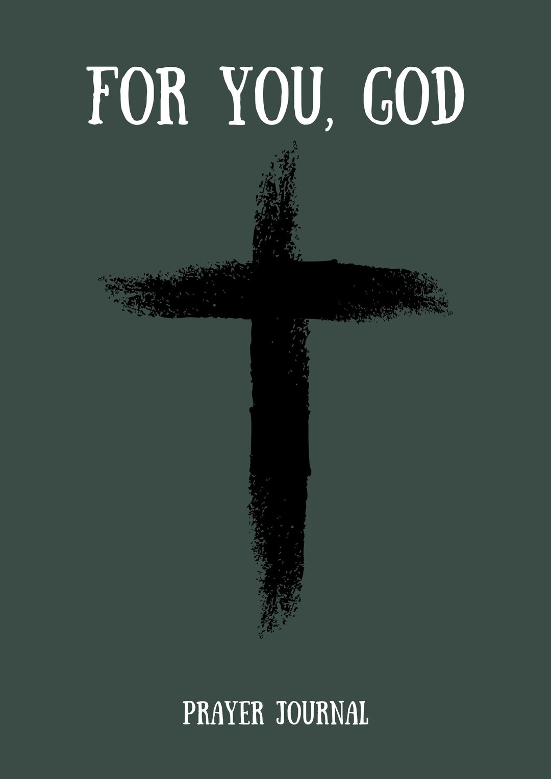For You, God - A Prayer Journal (cross Cover Design) - Etsy
