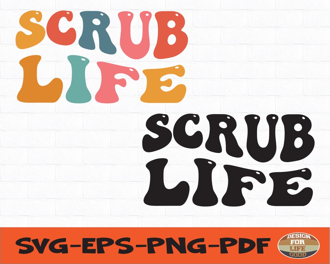 Scrub Life Svg,nurse Student Svg, Nurse Svg,wavy Stacked Svg - Etsy