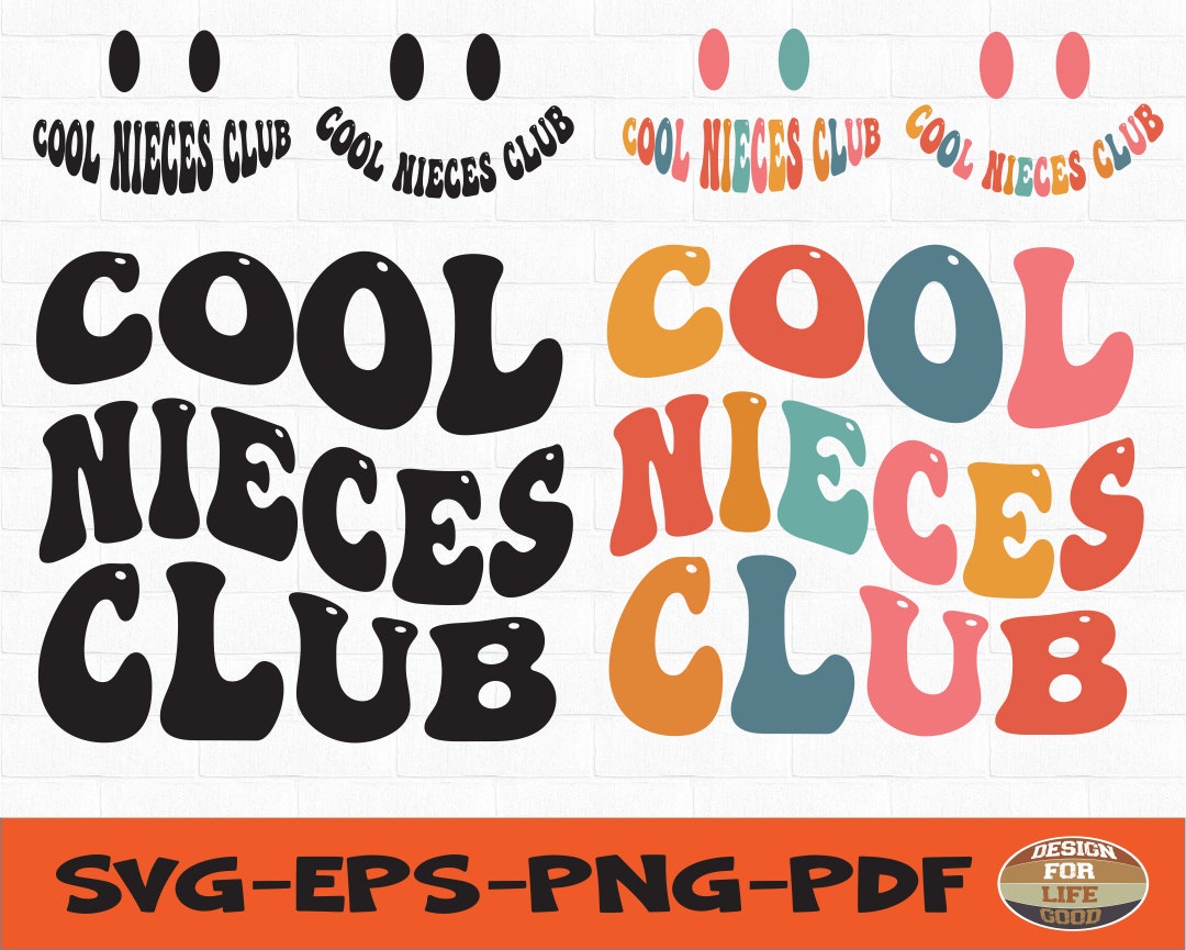 Cool Nieces Club Svg,best Niece Svg,wavy Stacked Svg - Etsy