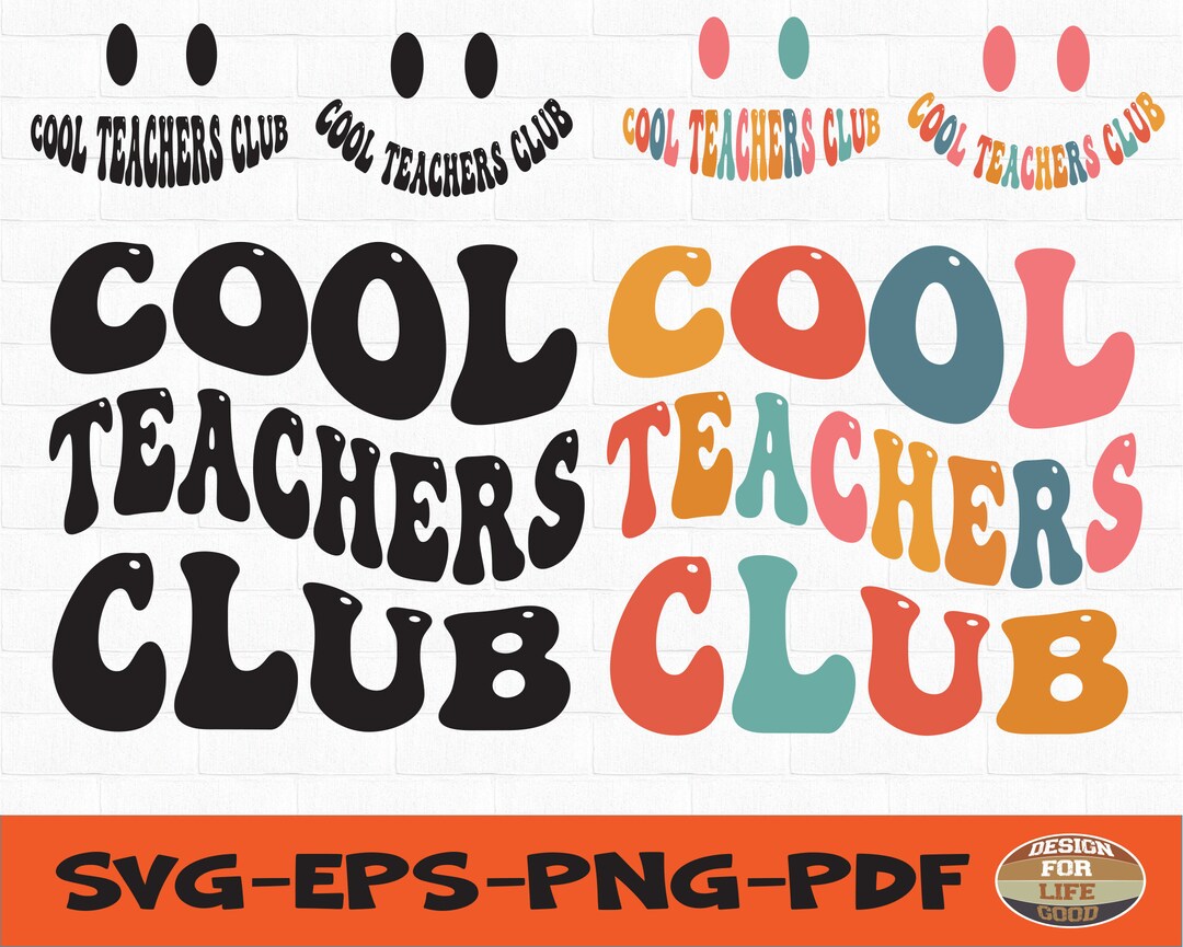 Cool Teachers Club Svg,teacher Svg,retro Teacher Svg,back to School Svg ...