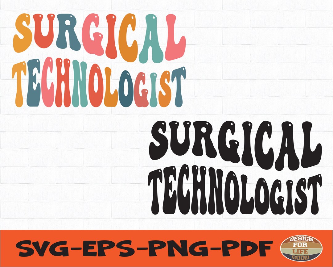 Surgical Technologist Svg, Surgical Tech Svg,wavy Stacked Svg - Etsy