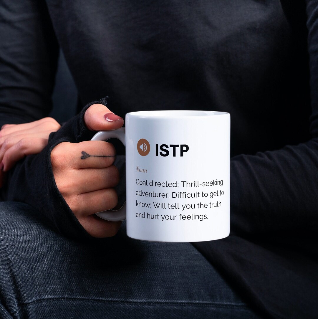 ISTP Mug, Istp Female, ISTP, Istp Gifts, Istp Personality, Istp Mbti ...