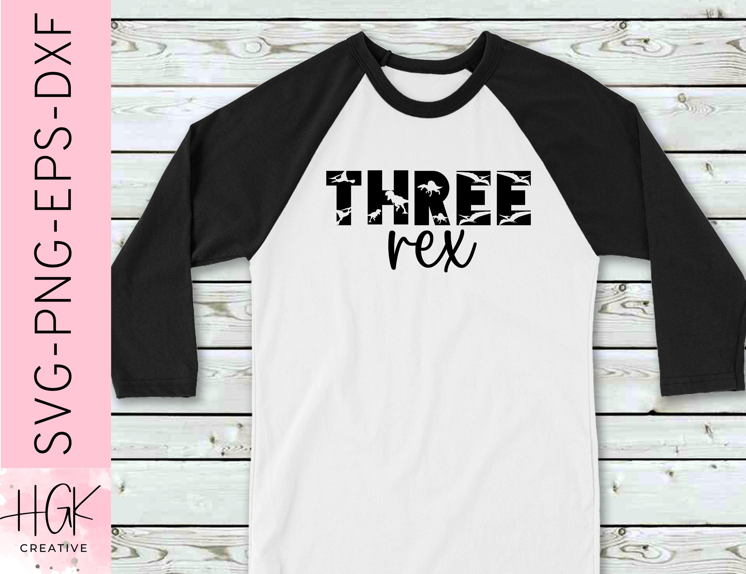 Three Rex SVG, Three T Rex SVG, Three Rex Birthday SVG, Birthday ...