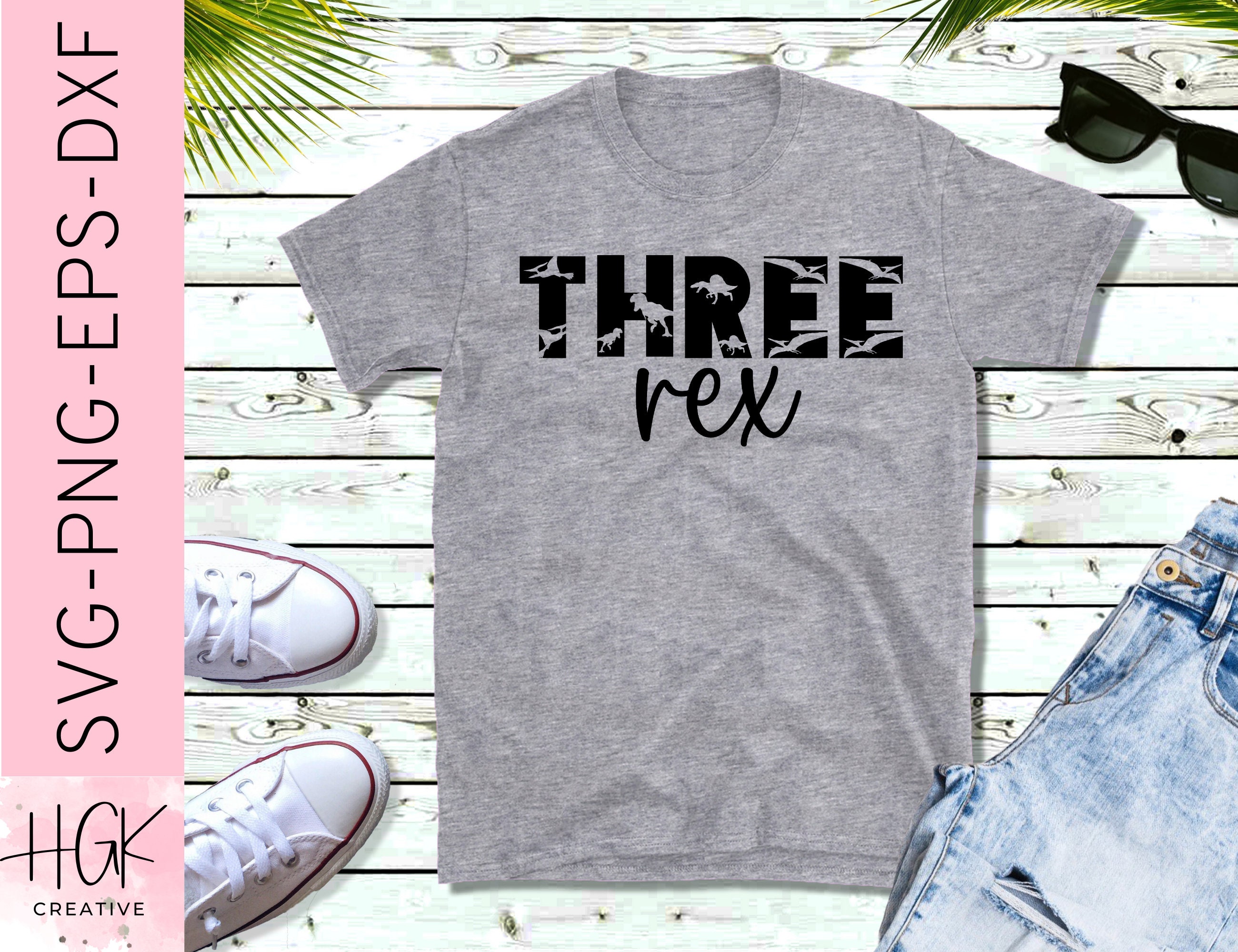 Three Rex SVG, Three T Rex SVG, Three Rex Birthday SVG, Birthday ...