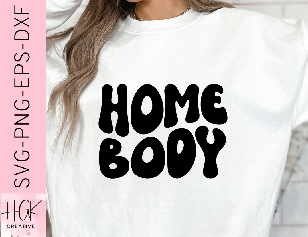 Homebody SVG, Introvert Svg, Homebody Clipart, Stay Home Svg, Mom Life ...