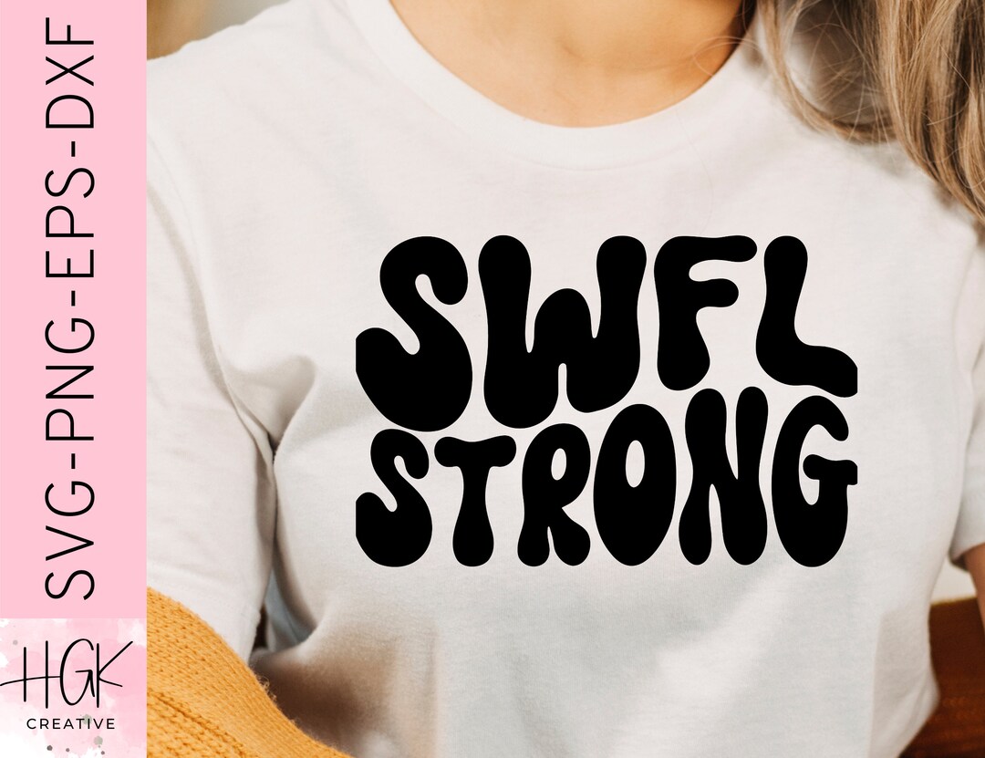 SWFL Strong SVG, Hurricane Ian, Retro Svg, Florida Shirt, Boho Svg ...