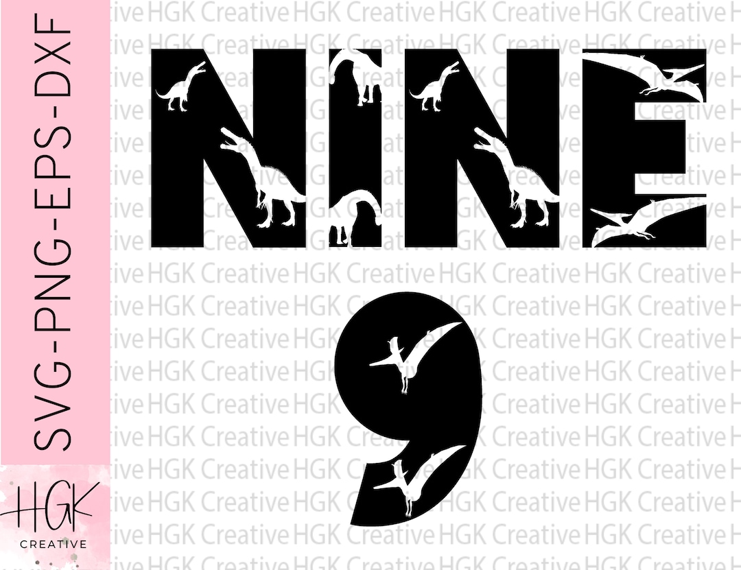 Dinosaur Nine SVG, Nine Dino Birthday SVG, Nono aniversário SVG Boy ...