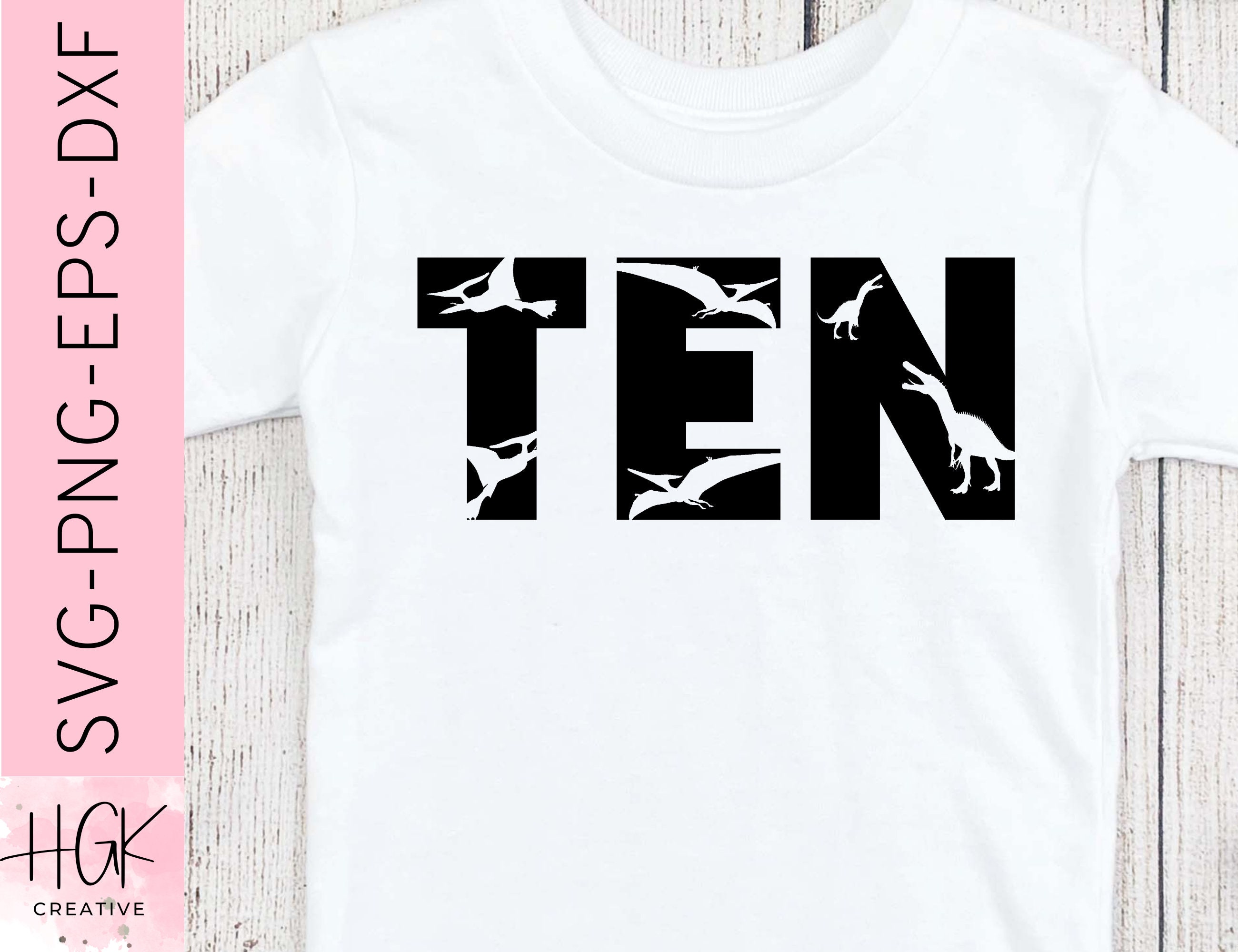 Dinosaur Ten SVG, Ten Dino Birthday SVG, Tenth Birthday SVG Boy, 10th ...